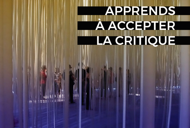 Apprends à accepter la critique | Le Fictiologue